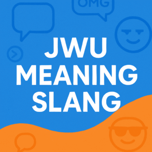 JWU Meaning