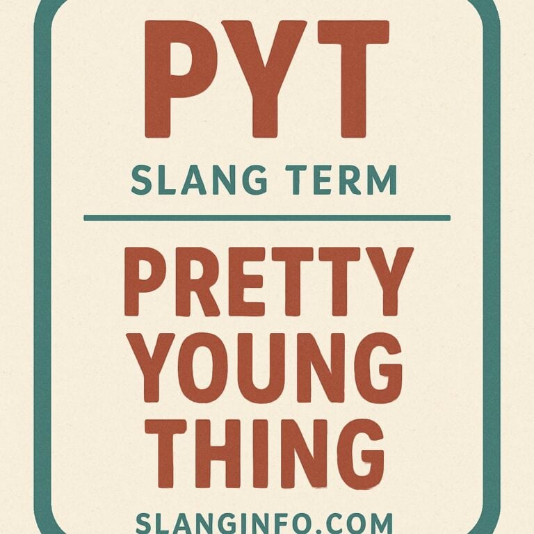 PYT Meaning